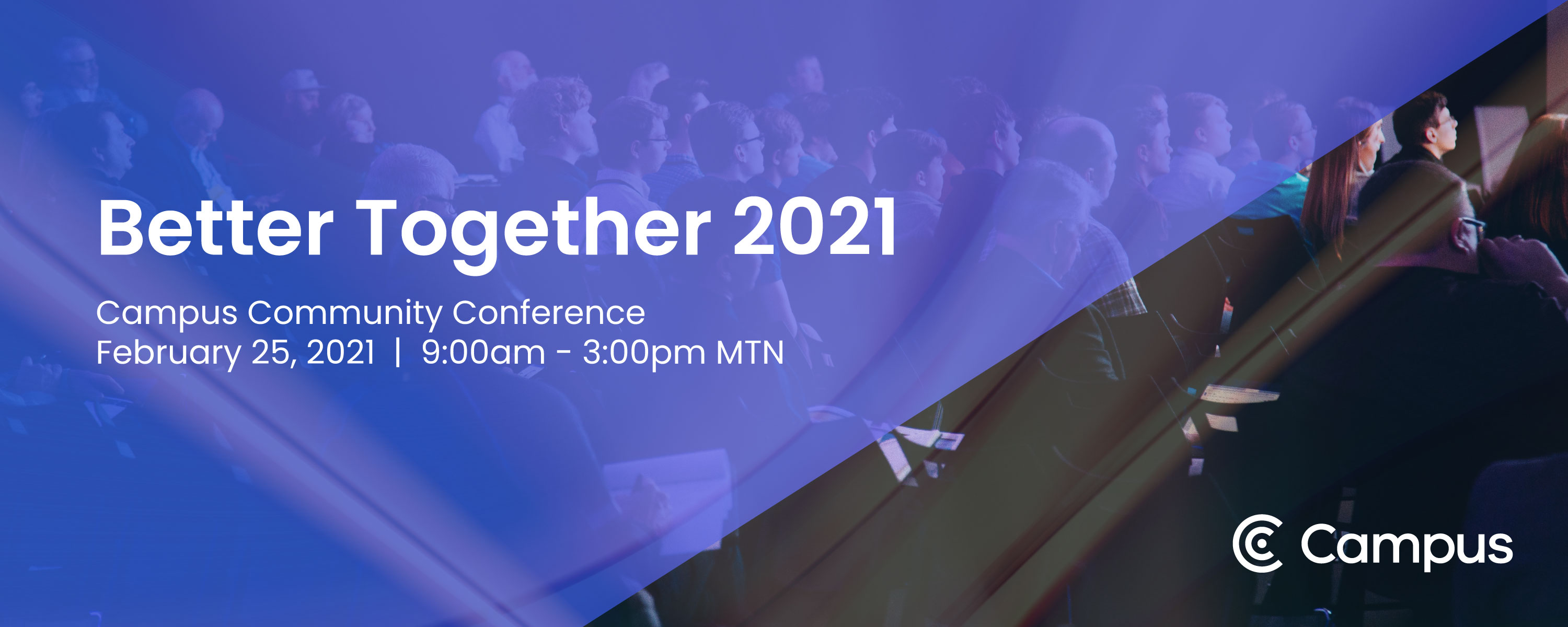 Announcing Better Together 2021: The Campus Community Conference